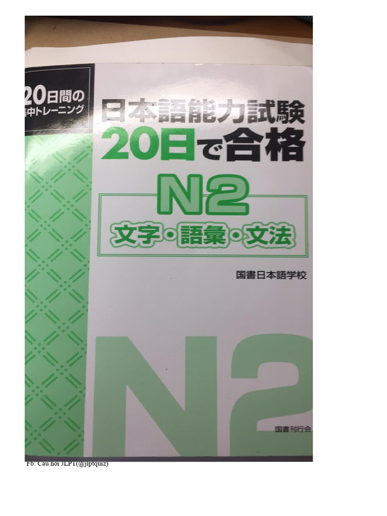 20 Nichi de Goukaku N2 - Có Đáp Án | PDF