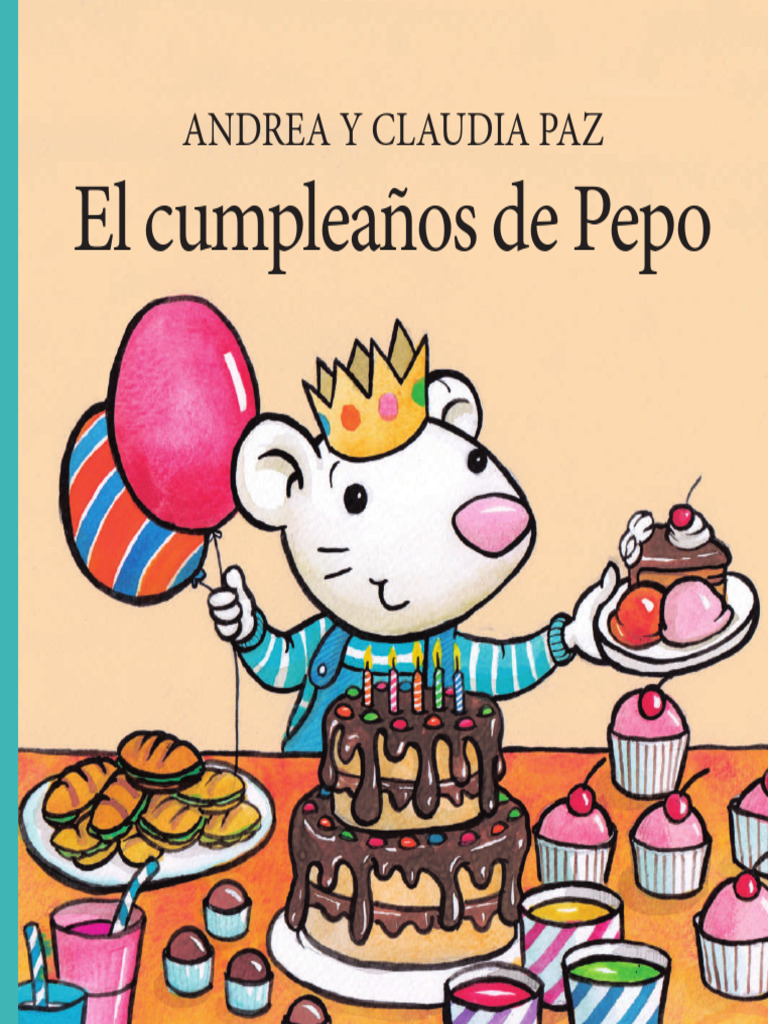 El Cumppleaños de Peppo | PDF | Cumpleaños | Alimentos