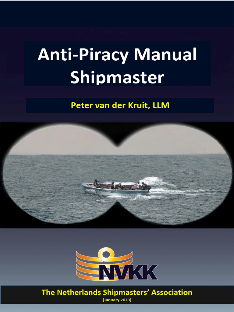 Anti Piracy Manual Shipmaster 2023 en | PDF | Piracy | Sea Captain