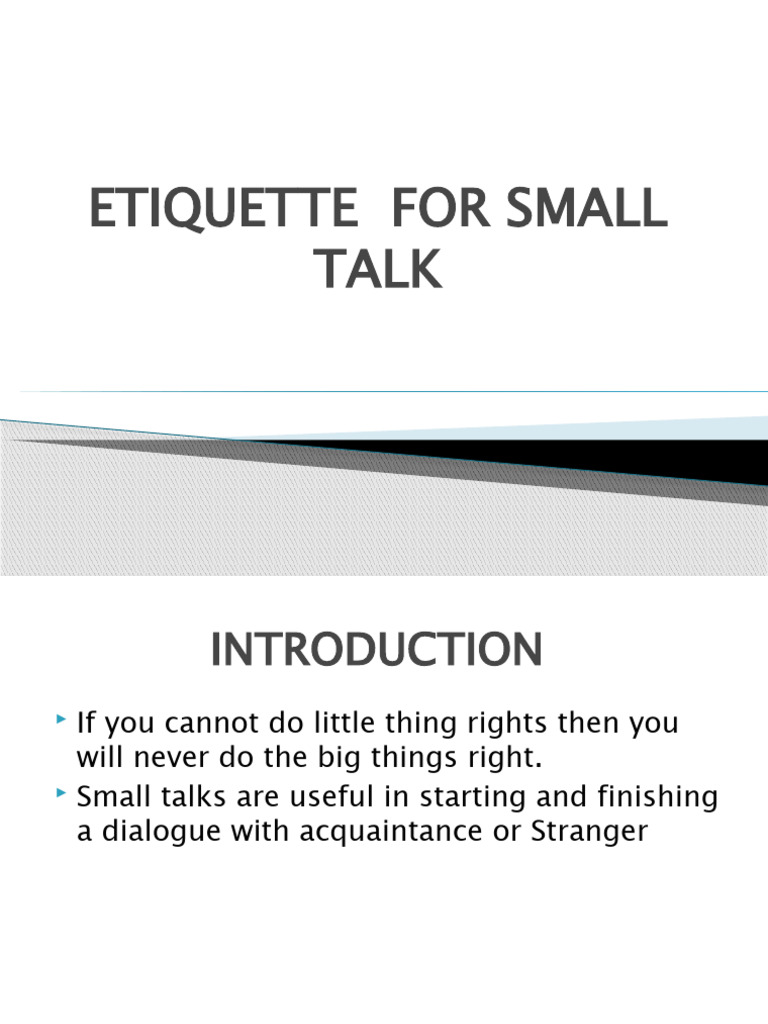 Etiquette I For Small Talk | PDF | Career & Growth