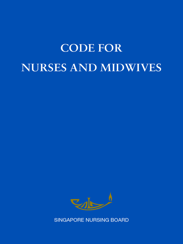 Code For Nurses and Midwives April 2018 | PDF | Midwife | Nursing