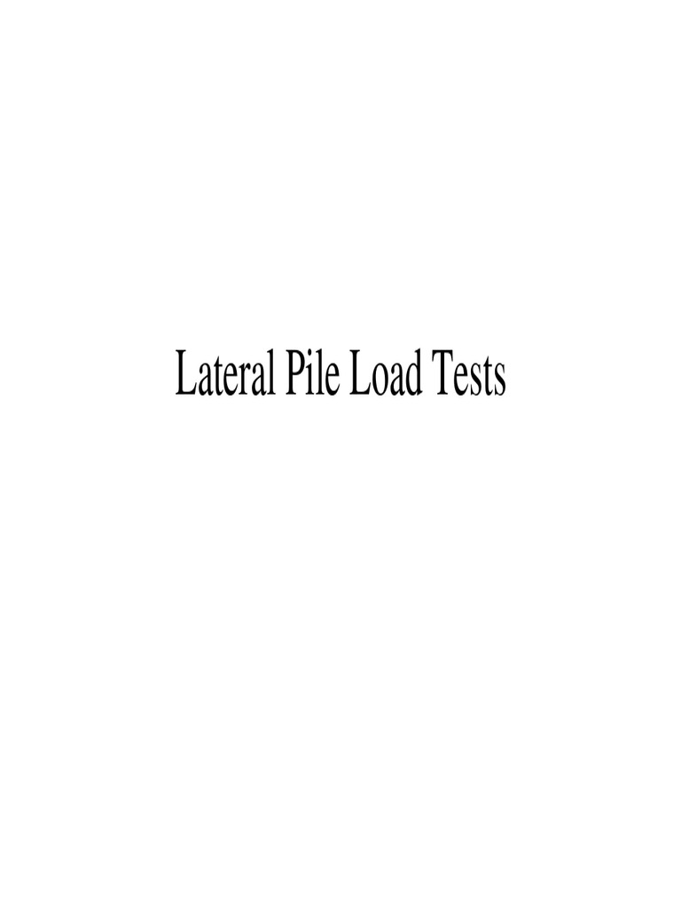 CE5107 - Lateral Pile Load Test | PDF | Deep Foundation | Bending