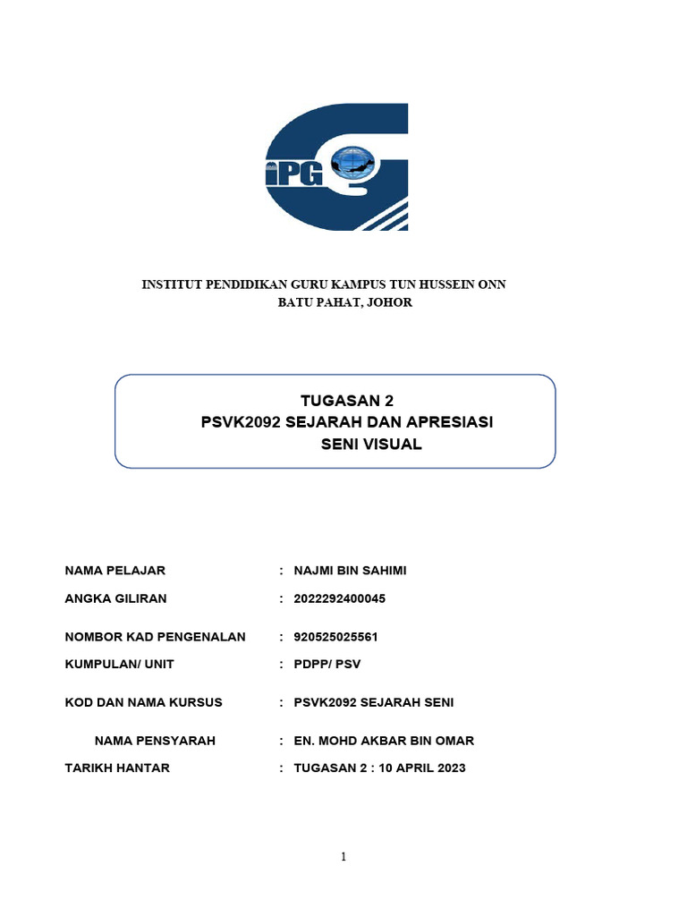 Psvk2092 Sejarah&Apreasiasi Seni Tugasan 2 (Najmi Bin Sahimi Psvk01) | PDF
