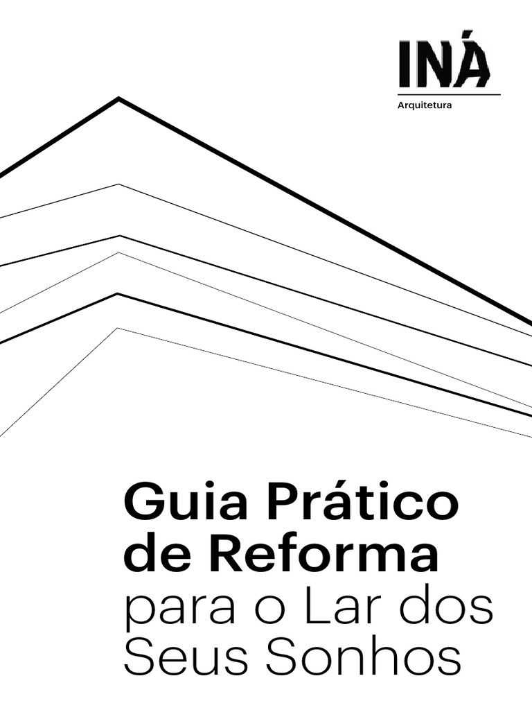 Ina Arquitetura Ebook Guia Pratico Reforma Lar Sonhos Versao Beta | PDF ...