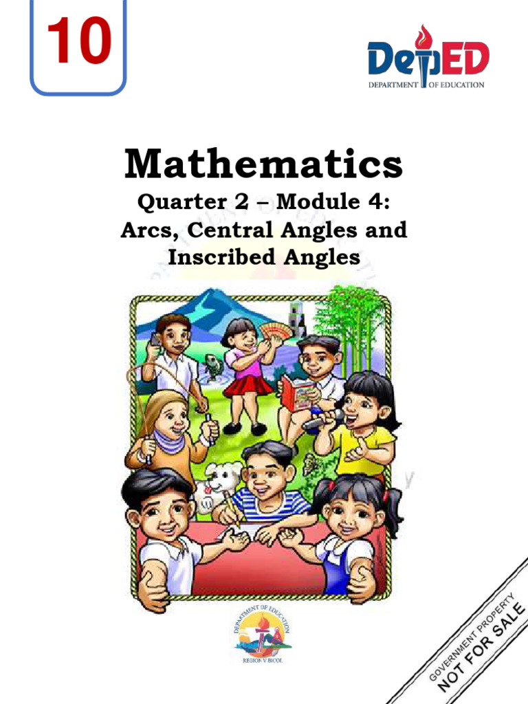 Quarter 2-Module-4-Arcs-Central-Angles-and-Inscribed-Angles | PDF ...