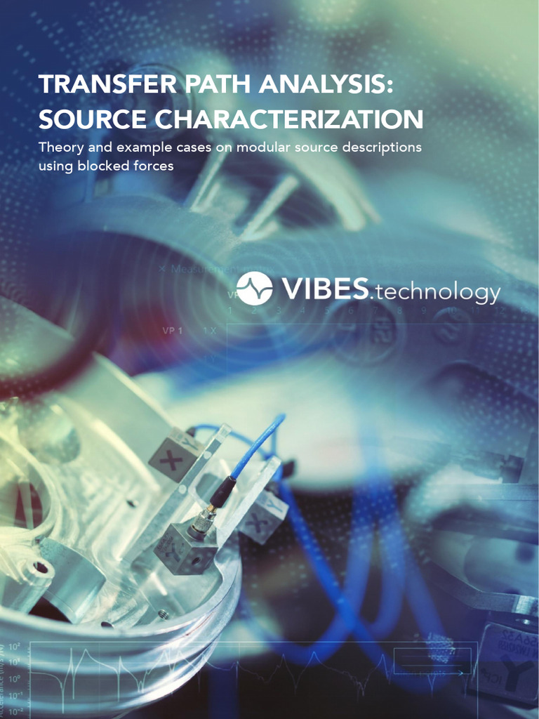 VIBES Whitepaper Source Characterization | PDF | Force | Component ...