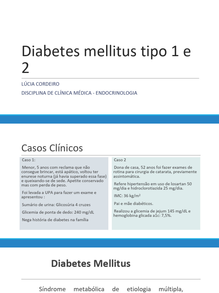 Diabetes Mellitus Tipo 1 e 2 | PDF | Diabetes | Pâncreas endócrino