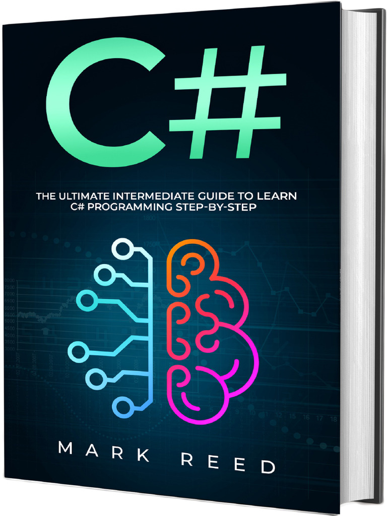 C The Ultimate Intermediate Guide To Learn C Programming Step by Step by Reed, Mark | PDF | C ...