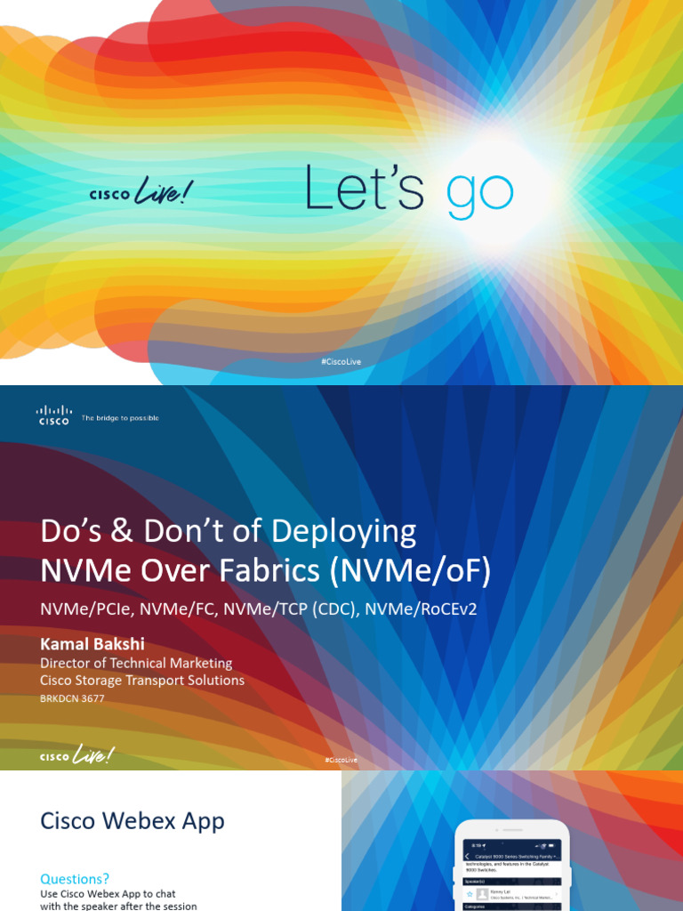 Dos and Don'ts of Deploying NVMe Over Fabrics BRKDCN-3677 2023 ... Dos and Don'ts of Deploying NVMe Over Fabrics BRKDCN-3677 2023 ...