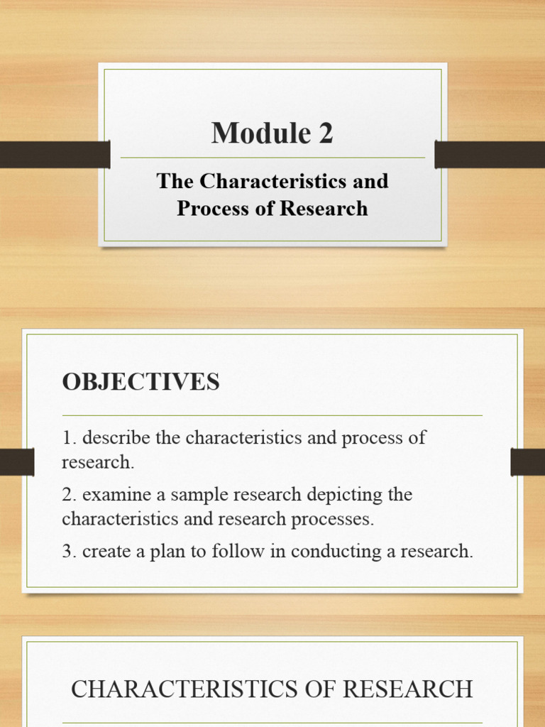 m2 Characteristics of Research | PDF | Methodology | Cognition