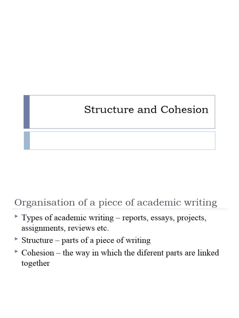 Structure and Cohesion | PDF | Essays | Paragraph