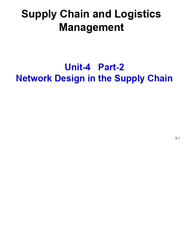 Factors Influencing Network Design Decisions | PDF | Supply Chain ...