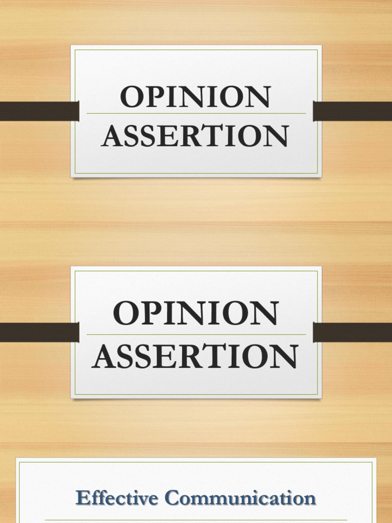 Opinion And Assertion Examples