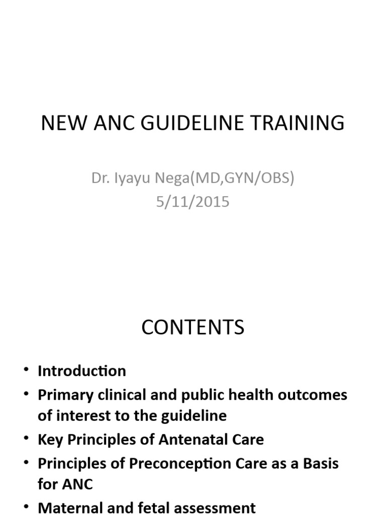 ANC Guidelines and Training Overview | PDF | Pregnancy | Maternal Death