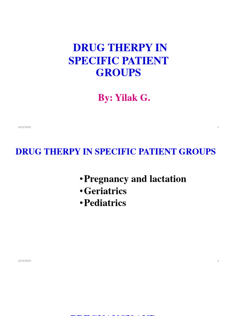 Drug Therpy in Specific Patient Group | PDF | Pregnancy | Miscarriage