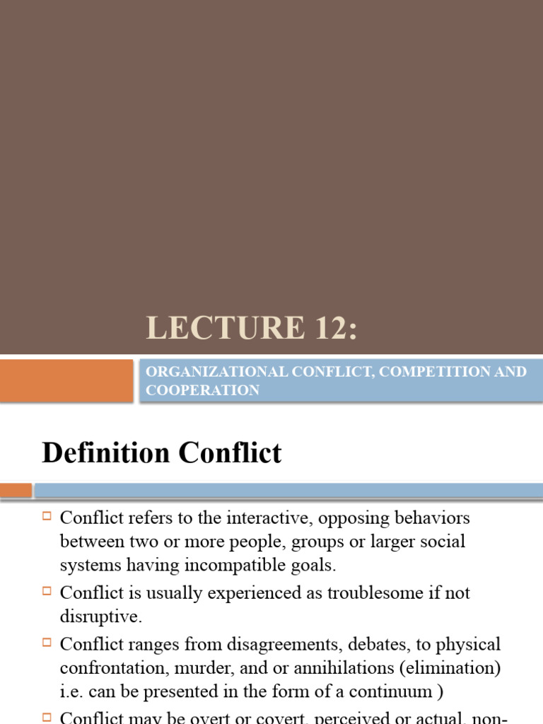 Lecture 12 Organizational Conflicts Competion and Cooperation.. | PDF ...
