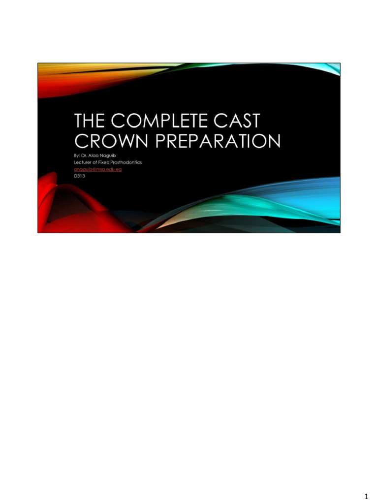 The Complete Cast Crown Preparation | PDF | Tooth | Tooth Enamel