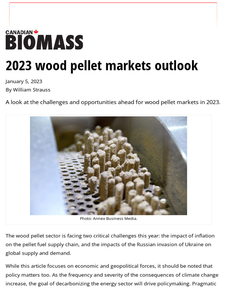 2023 Wood Pellet Markets Outlook - Canadian Biomass Magazine | PDF | Low Carbon Economy | Inflation