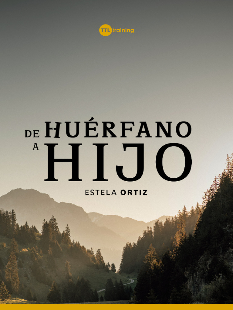 De Huerfano A Hijo | PDF | Amor | Fe