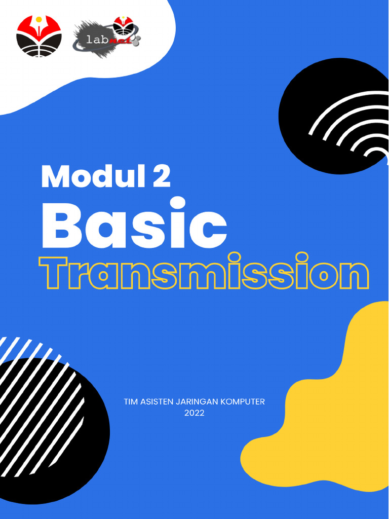 (2022) Modul 2 - Basic Transmission | PDF