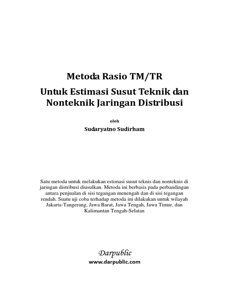 Metoda Rasio TM - TR Untuk Estimasi Susut Teknik Dan Nonteknik Jaringan ...