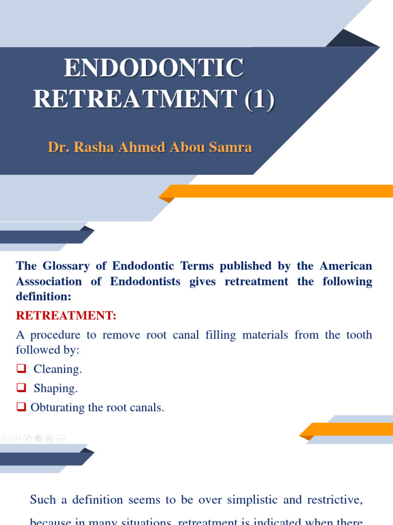 Endodontic Retreatment | PDF | Dental Anatomy | Dentistry Branches