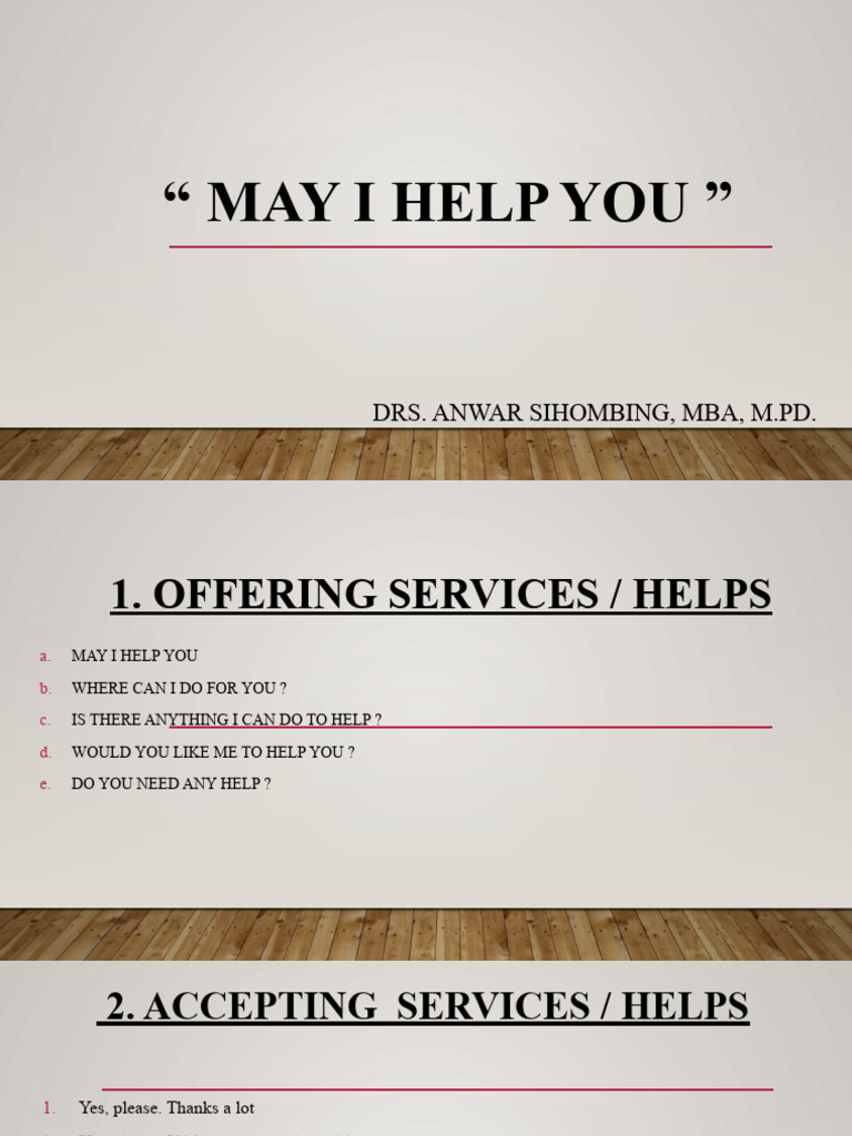 Offering Help, May I Help You... | PDF | Self-Improvement