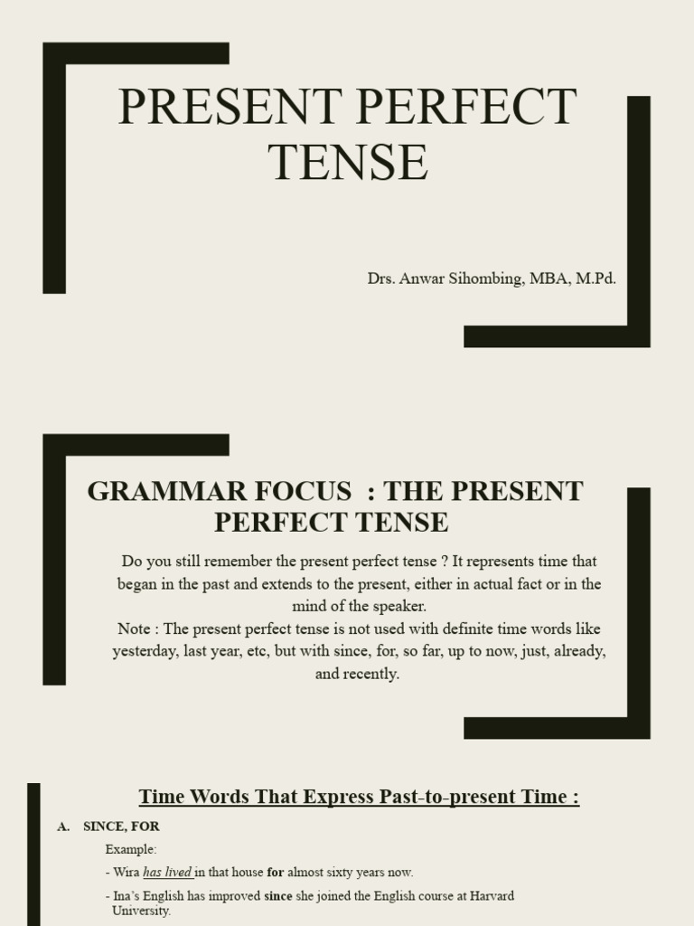 Present Perfect Tense | PDF | Grammatical Tense | English Language
