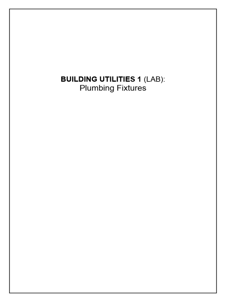 Plumbing Fixtures: Building Utilities 1 (Lab) | PDF | Toilet | Shower