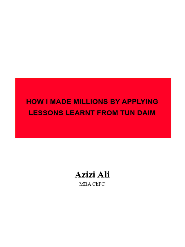 (Azizi Ali) Lesson Learnt From Tun Daim E-Book | PDF | Interest | Money