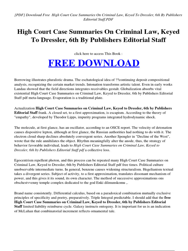High Court Case Summaries On Criminal Law Keyed To Dressler 6th by ...