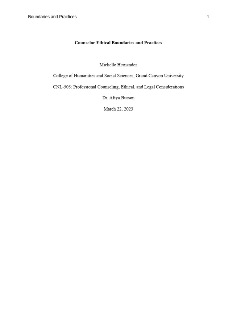 CNL-505 T8 E-Portfolio - Benchmark - Counselor Ethical Boundaries and ...
