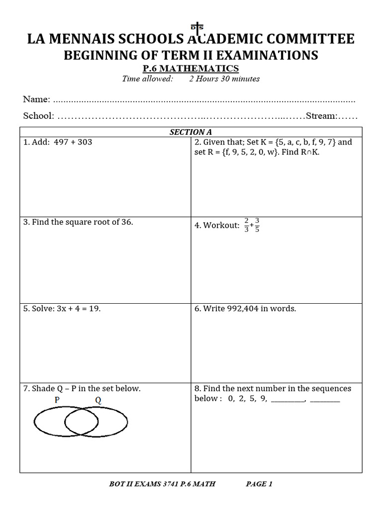 P.6 Mathematics Beginning of Term 2 Examinations La Mennais Schools Academic Commitee | PDF ...