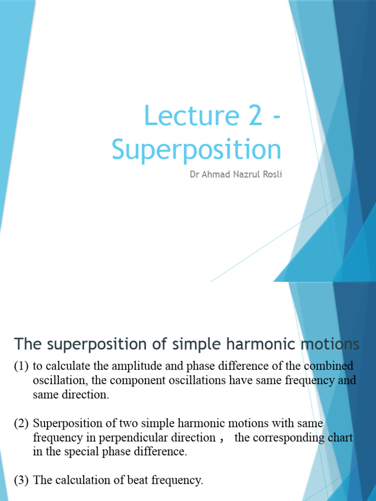Lec Vibration Wave 3 - Superposition | PDF | Waves | Spacetime