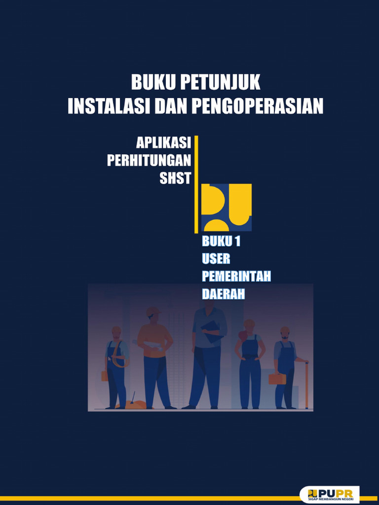 PANDUAN INSTALASI APLIKASI PERHITUNGAN SHST | PDF