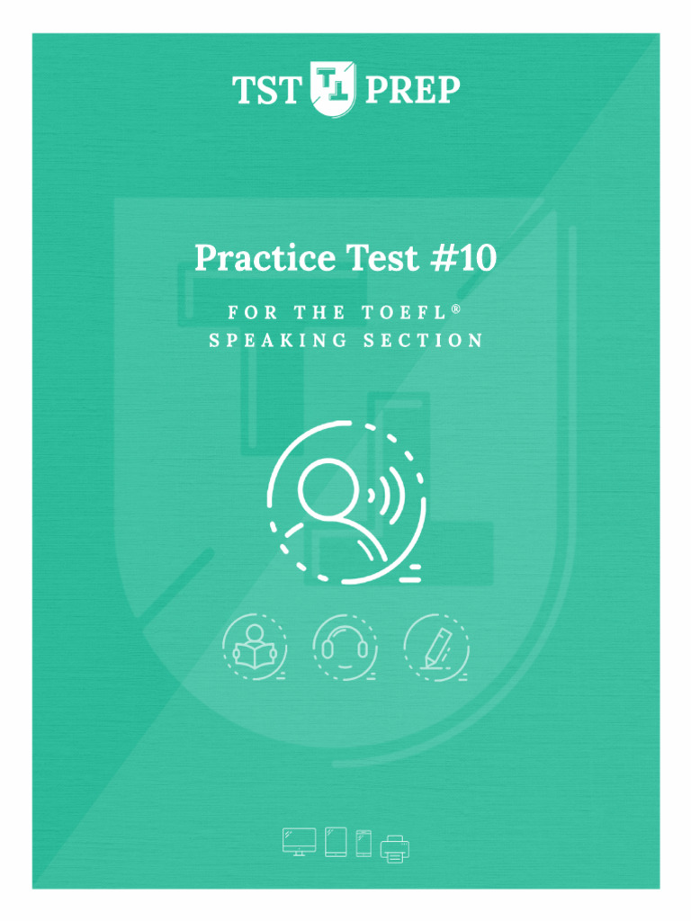 03.10, TST Prep Test 10, The Speaking Section | PDF | Test Of English ...