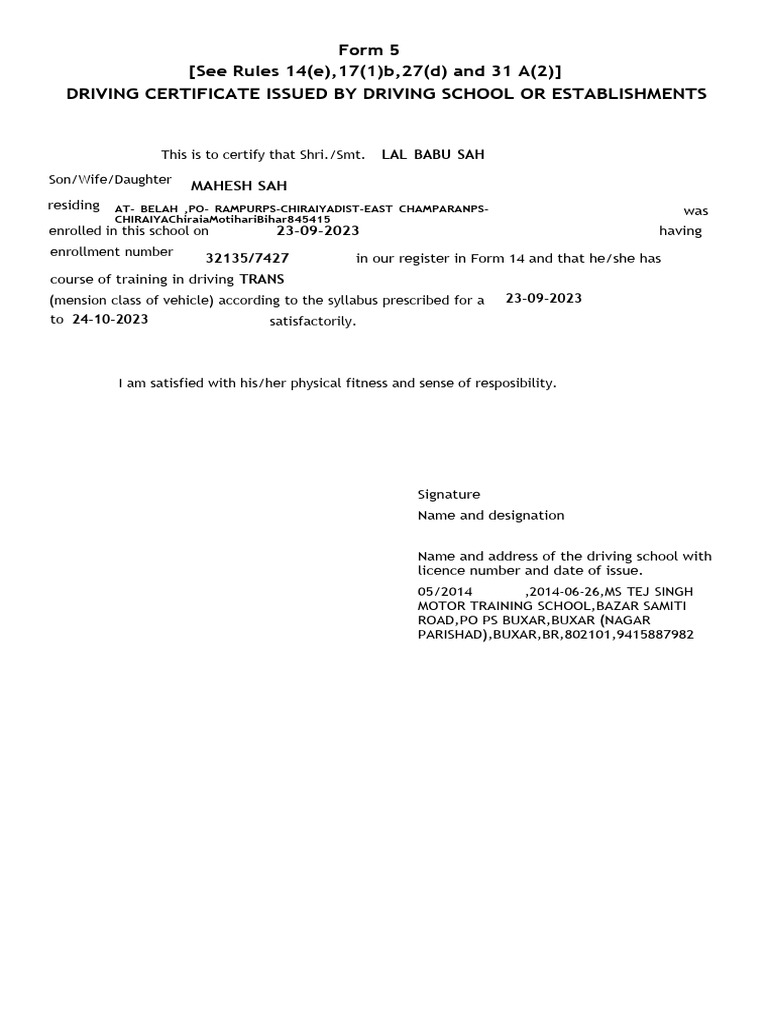 Form 5 (See Rules 14 (E), 17 (1) B, 27 (D) and 31 A (2) ) Driving ...