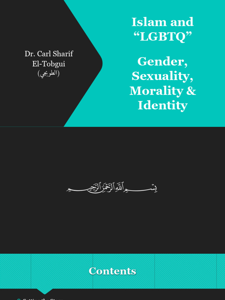 Islam and LGBTQ - Gender, Sexuality, Morality, and Identity (Dr. Carl ...