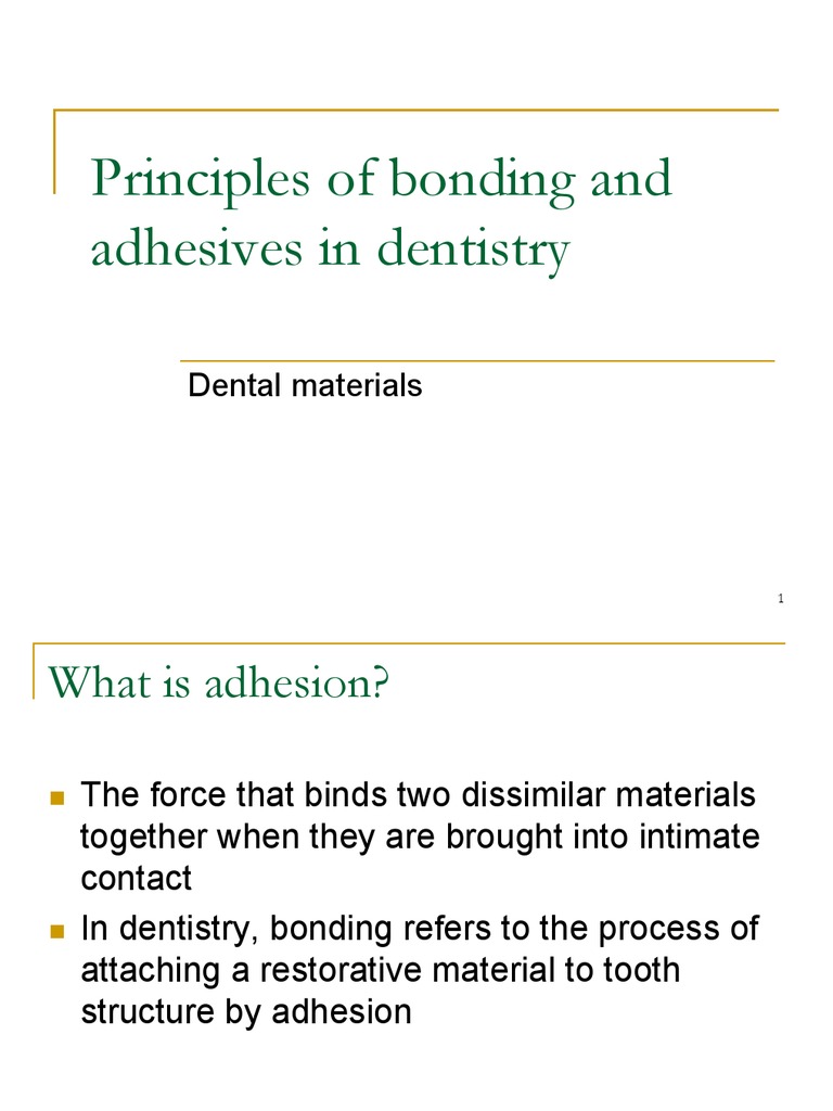Lecture 7 & 8 - Bonding and Adhesives (Slides) | PDF
