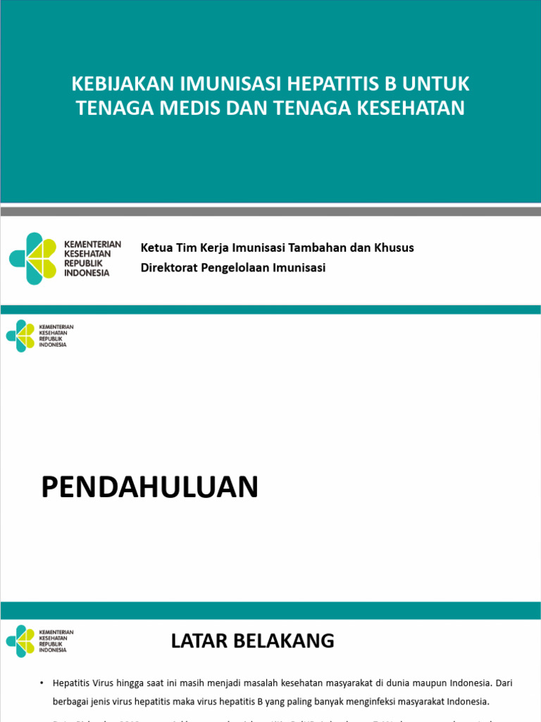 Kebijakan Imunisasi Hepatitis B Untuk Nakes - Orientasi 30 Okt 2023 ...