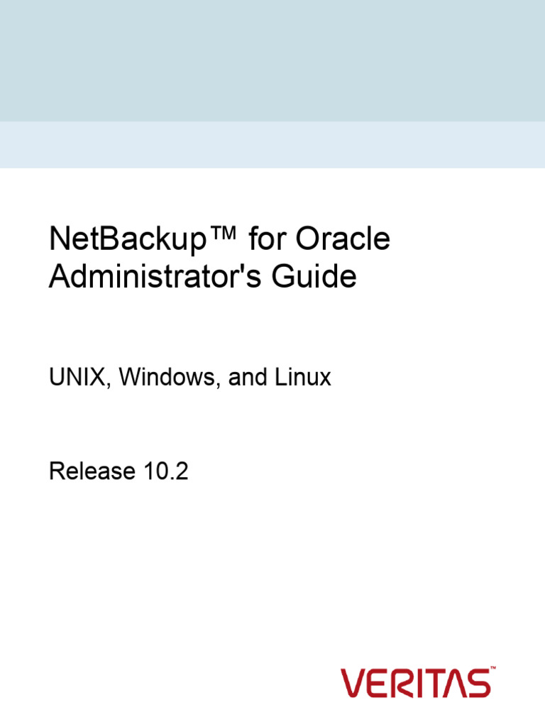 NetBackup102 AdminGuide Oracle | PDF | Backup | Databases