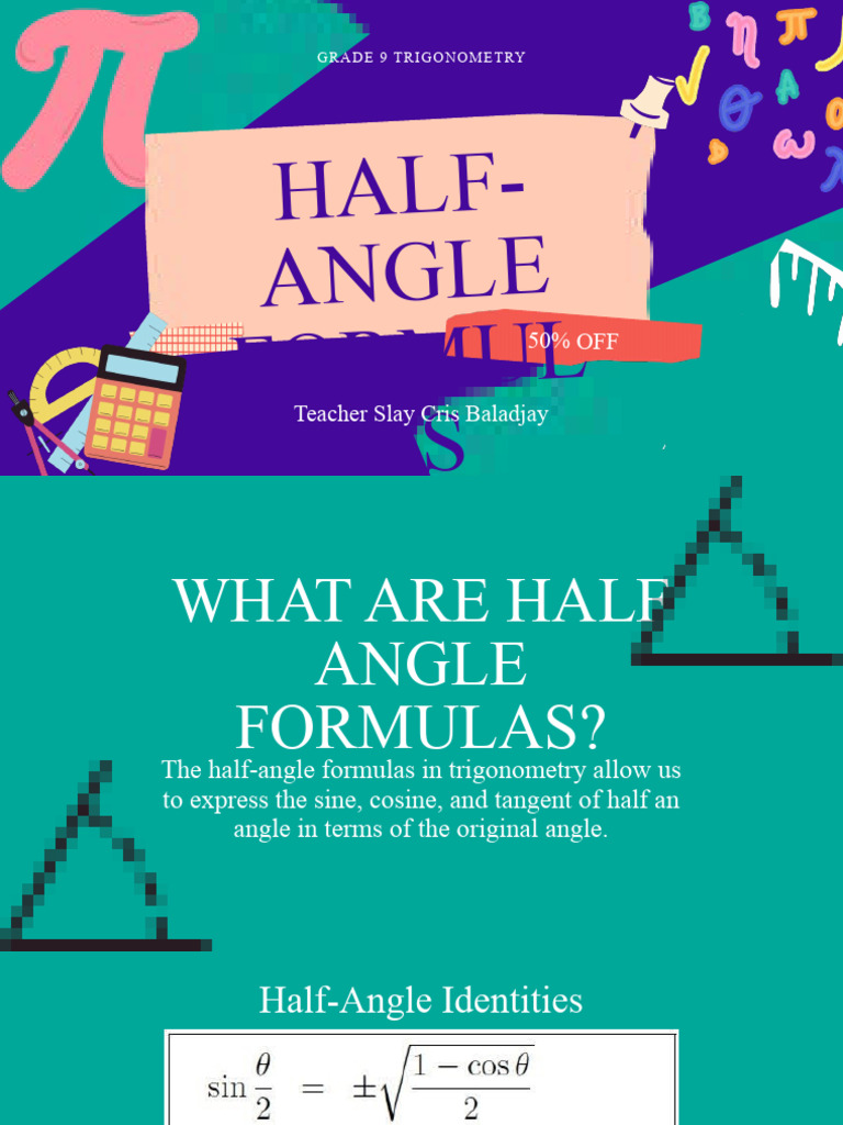Grade 9 Trigonometry: Half-Angle Formulas | PDF