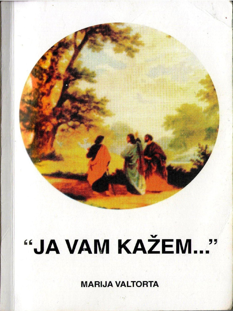 JA VAM KAŽEM-Marija Valtorta | PDF