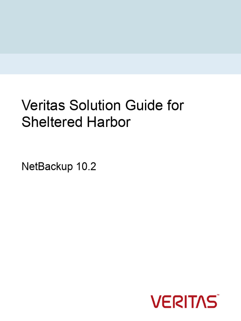 Veritas NetBackup102 Sheltered Harbor Solution Guide | PDF | Backup | Computer Data Storage