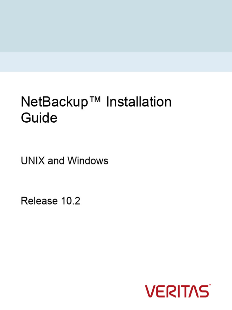 NetBackup102 InstallGuide | PDF | Installation (Computer Programs) | Public Key Certificate