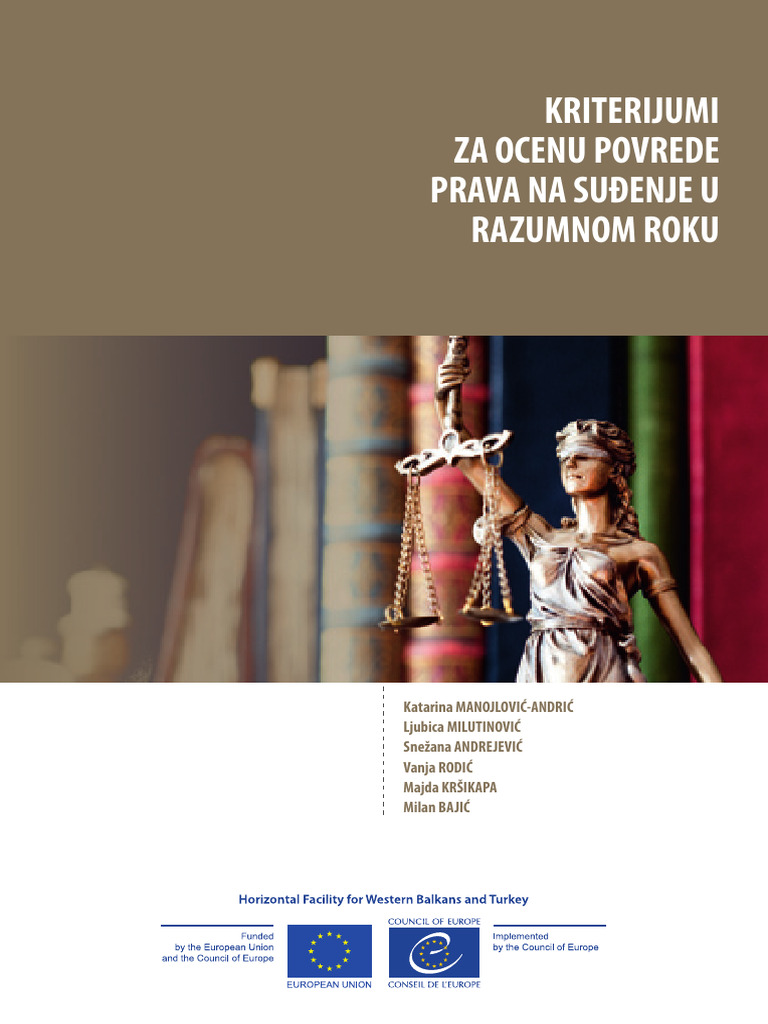 Kriterijumi Za Ocenu Povrede Prava Na Sudjenje U Razumnom Roku | PDF