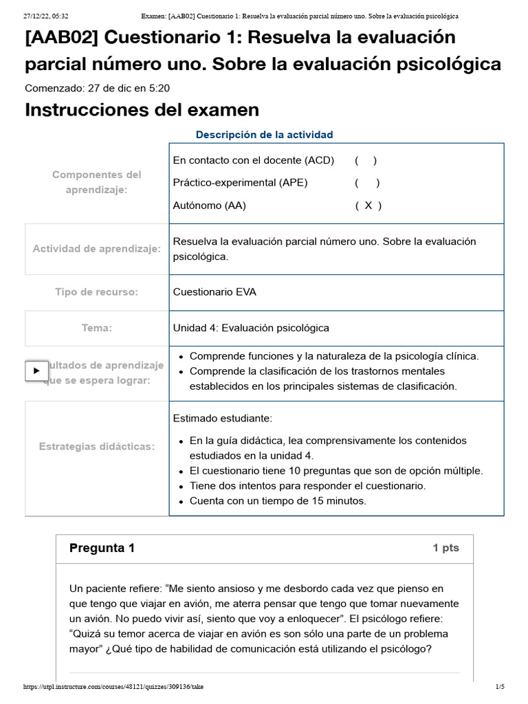 Examen - (AAB02) Cuestionario 1 - Resuelva La Evaluación Parcial Número Uno. Sobre La Evaluación ...