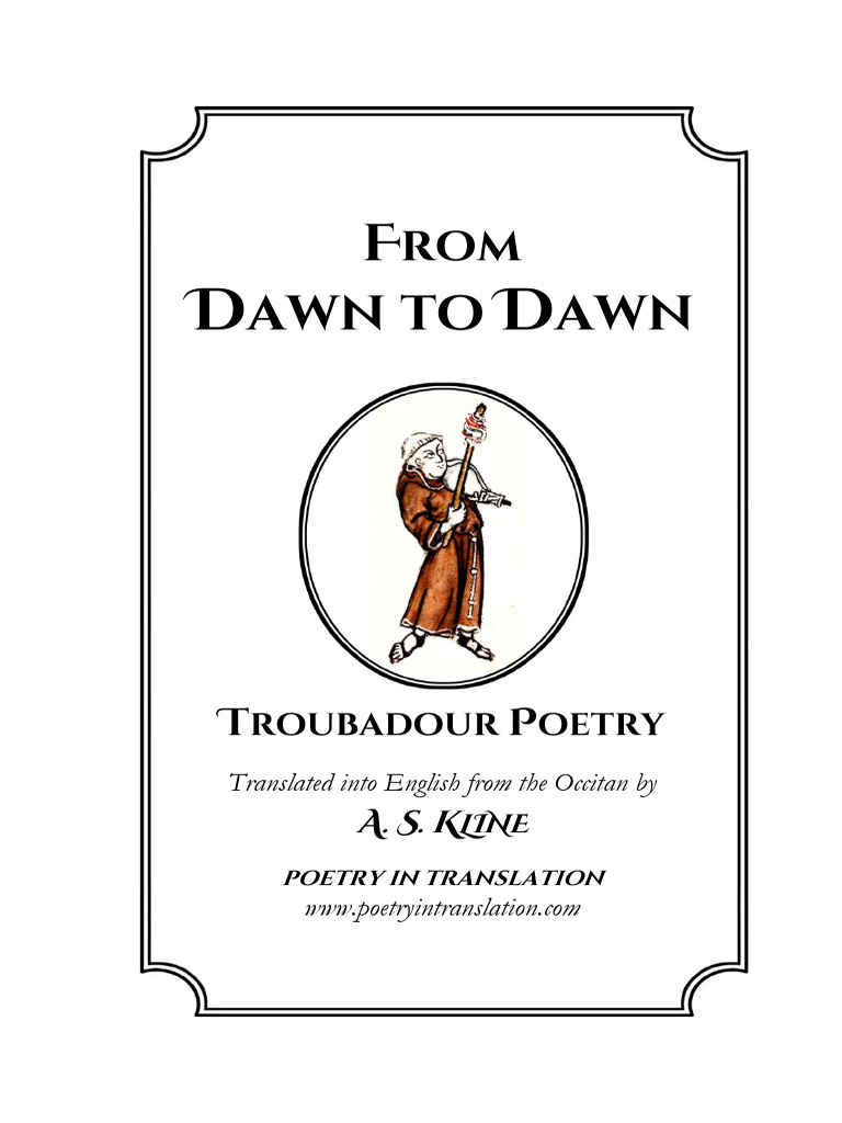 From Dawn To Dawn - Troubadour Poetry - A. S. Kline | PDF