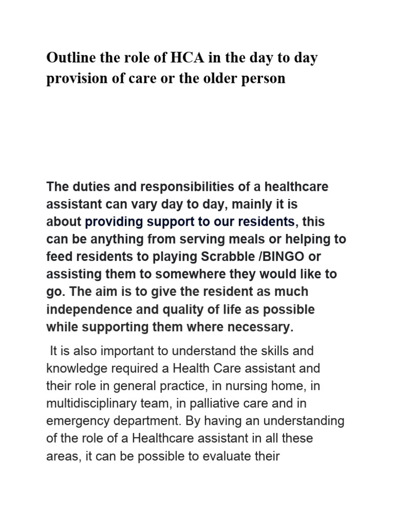 Outlinethe Role of HCA in The Day To Day Provision of Care or The Older ...