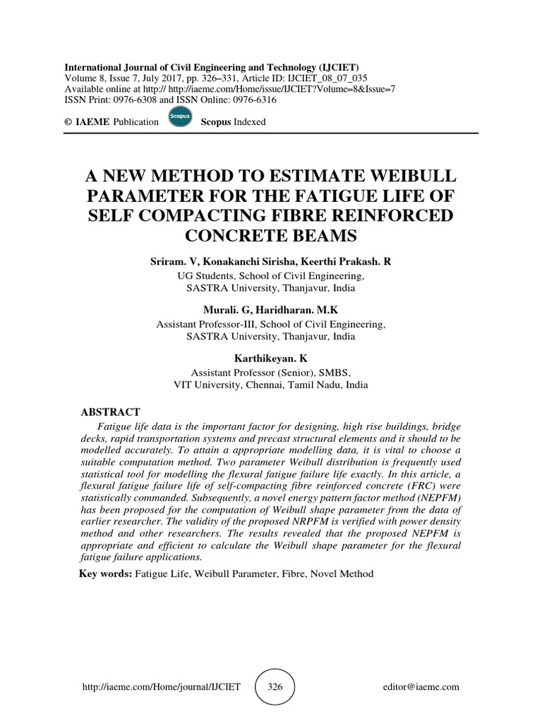 A New Method To Estimate Weibull Parameter For The Fatigue Life of Self Compacting Fibre ...